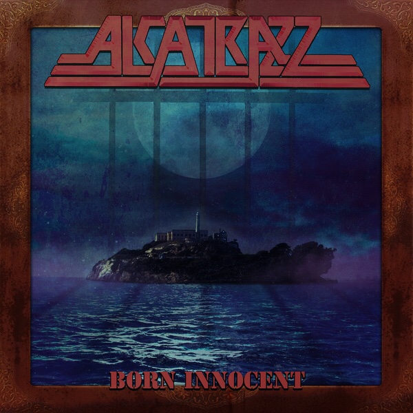 ALCATRAZZ TO RELEASE FIRST STUDIO ALBUM IN OVER 30 YEARS – Heavy Metal Hill